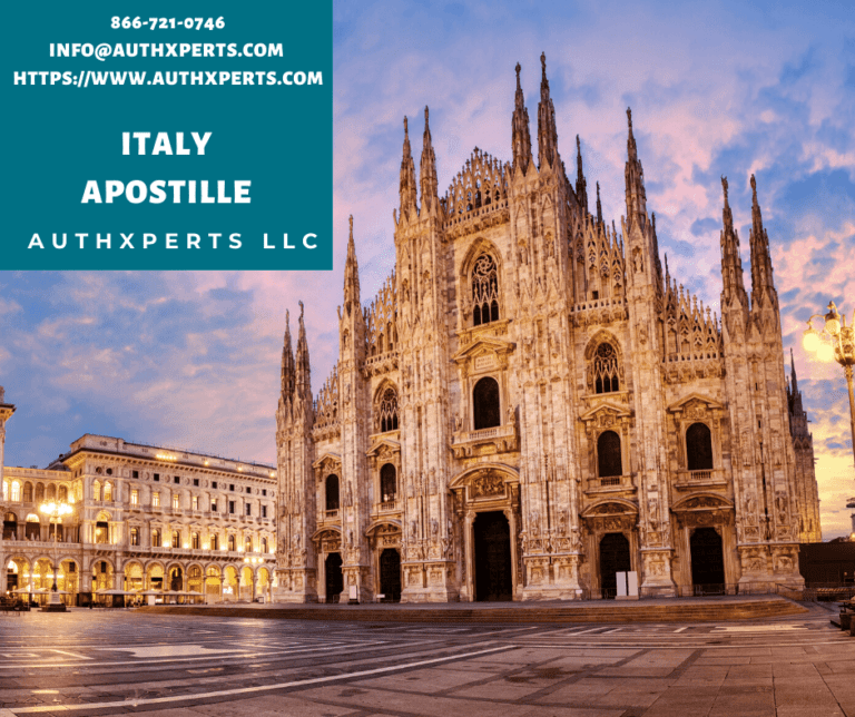 Italy Apostille – Authxperts LLC, USA Apostille Services